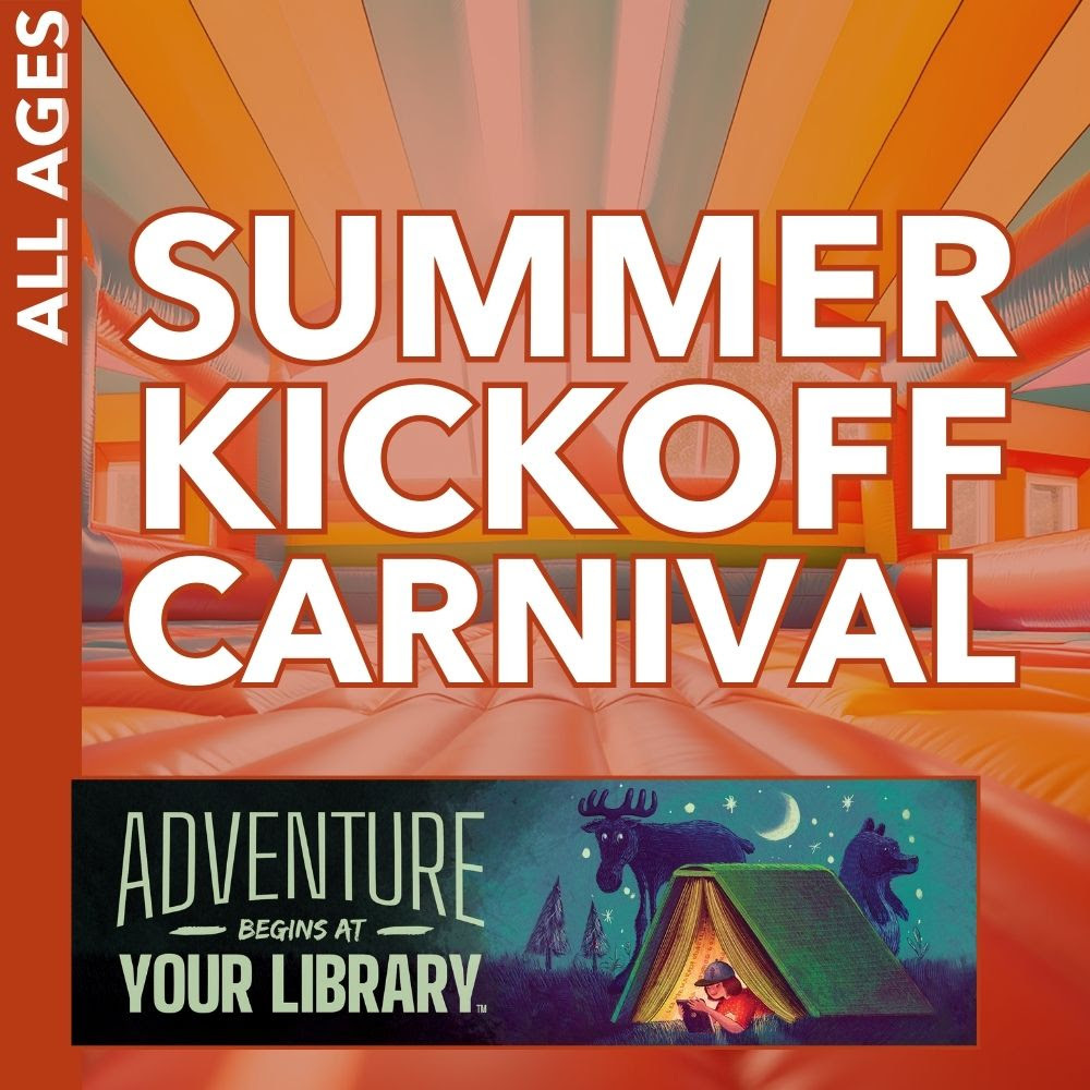 Walker Library Summer Kickoff Carnival